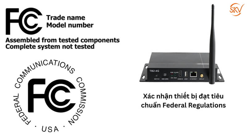 Chứng Nhận FCC Là Gì? Ý Nghĩa FCC Với Bộ Phát Đa Phương Tiện